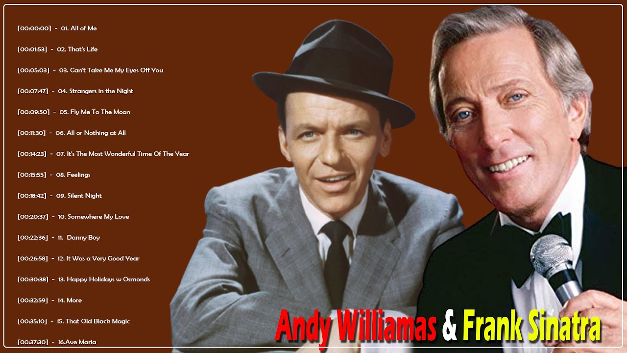 Andy Williams Frank Sinatra рџћ Best Songs Oldies But Goodies 60 S And