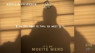 Kaytlin Filander Jy S Die Moeite Werd Lyric Video Kaytlin Filander Mp3 ...