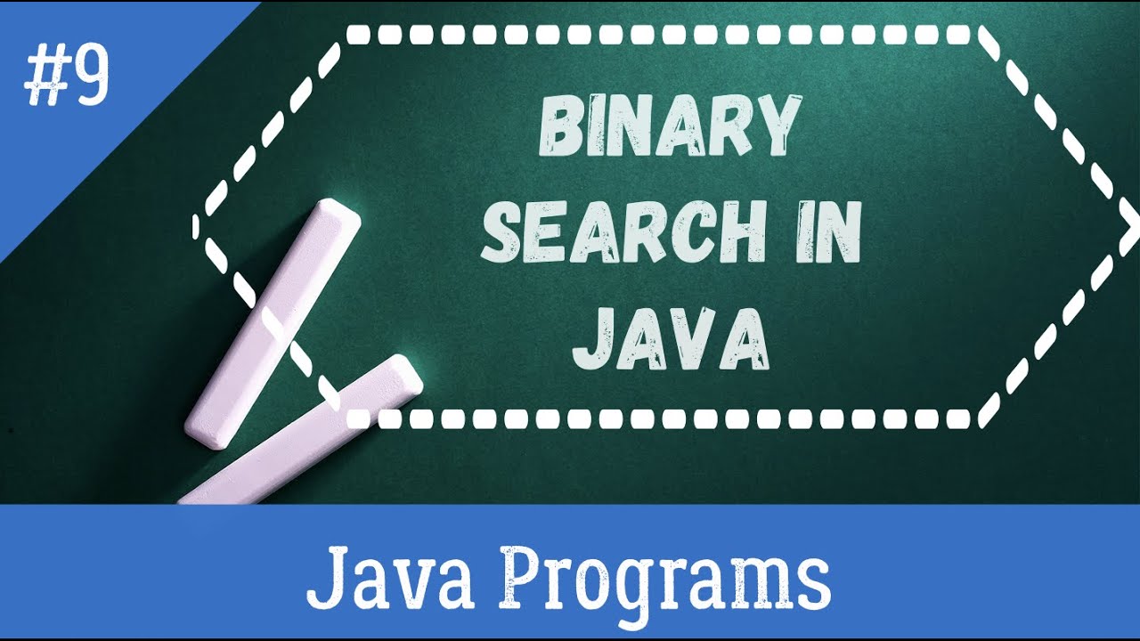 Binary Search Implementation Using Recursion In Java Coding Youtube