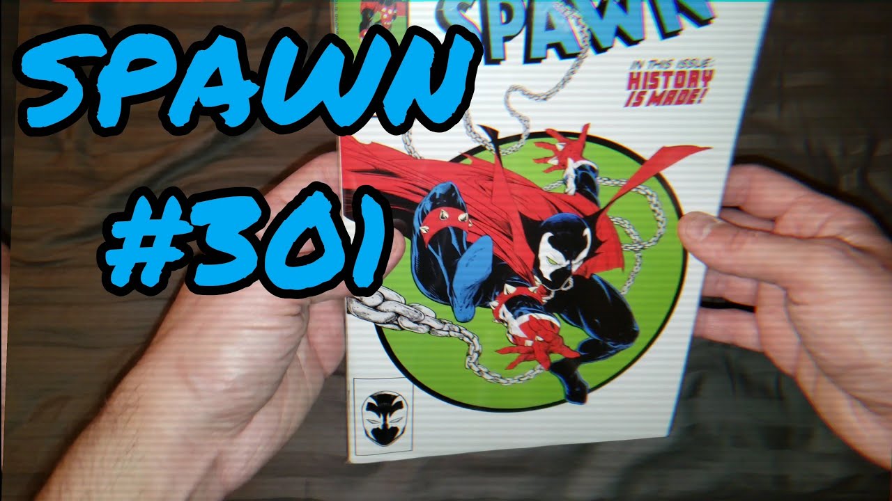 Spawn 301 Spawn Spawn 301 Youtube
