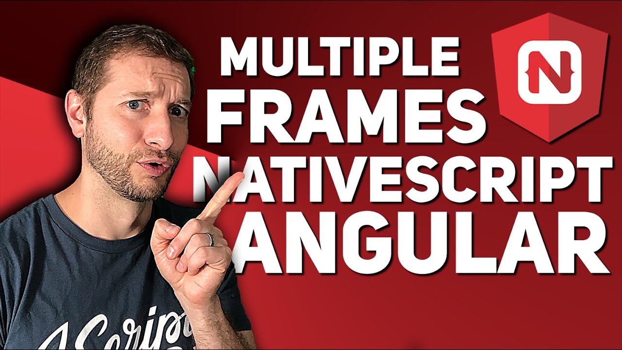 Multiple Frames In Nativescript Angular Youtube