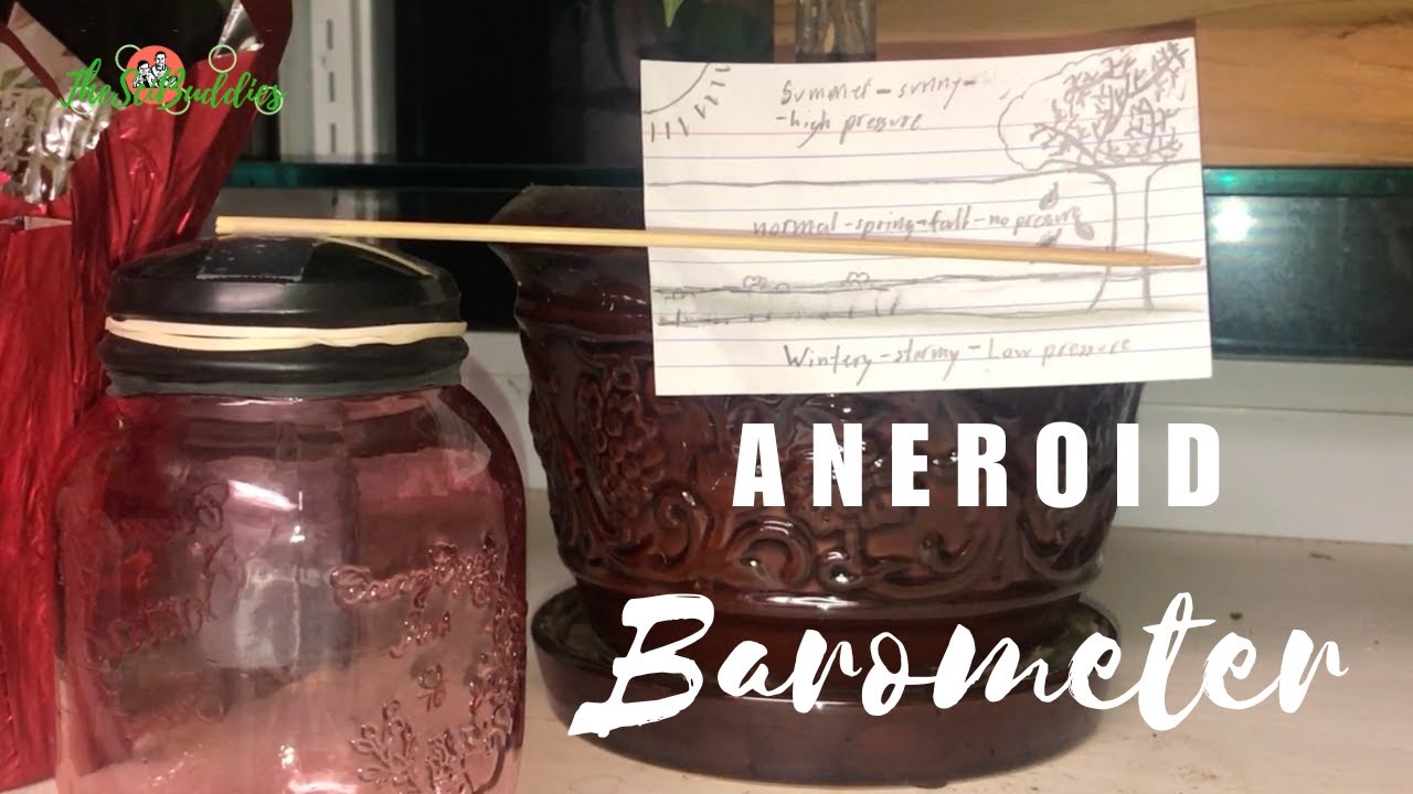 Home Made Aneroid Barometer Thescibuddies Diy Aneroidbarometer
