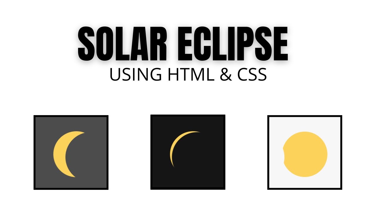 Solar Eclipse Using Html Css Css Animation Youtube
