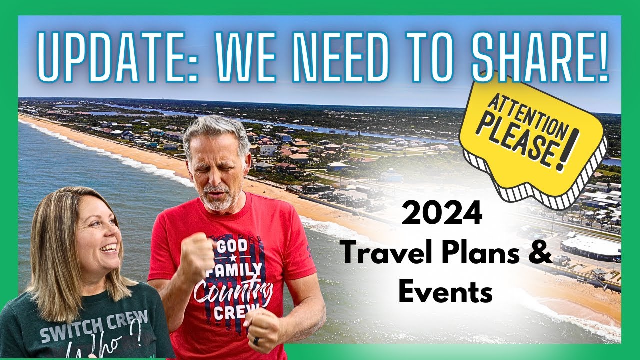 2024 Travel Plans Join Us At One Or Our Events Youtube