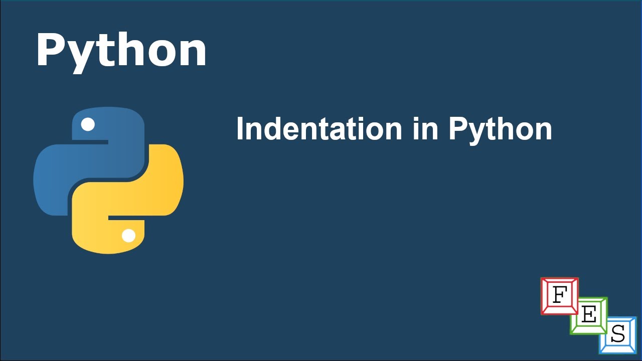 Indentation In Python Youtube