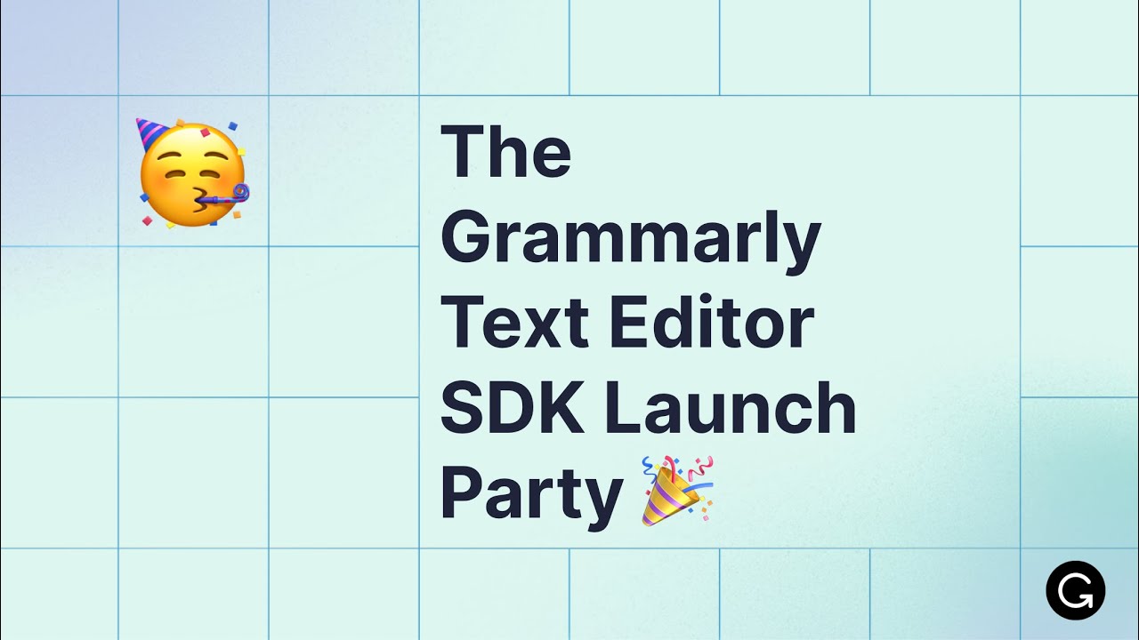 The Grammarly Text Editor Sdk Launch Party ёяой Youtube