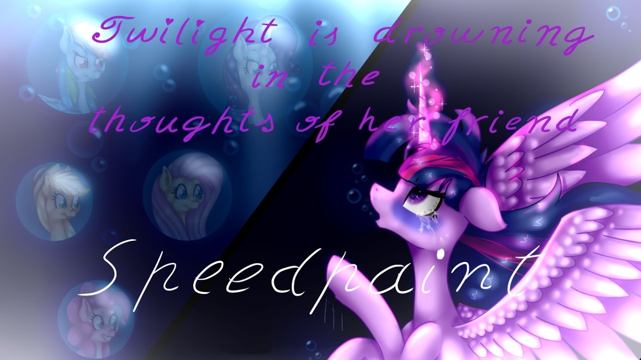 Mlp Speedpaint Twilight Is Drowning In The Thoughts Of Her Friend