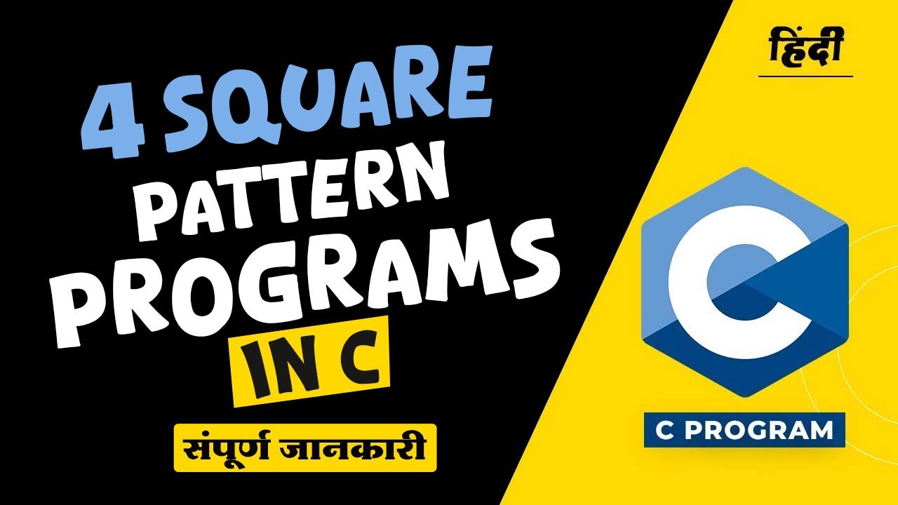 Square Pattern Program In C Youtube