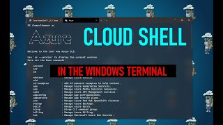 Us Connect To Azure Cloud Shell Using Windows Terminal Microsoft Azure