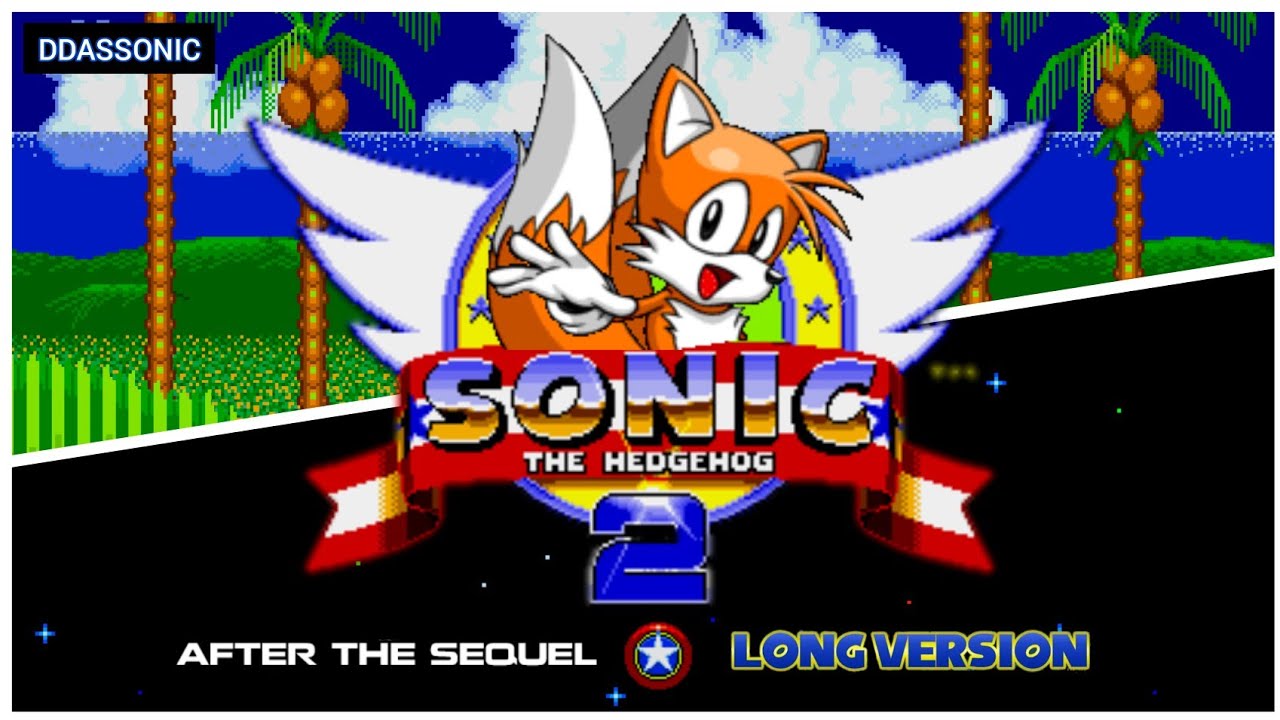 Sonic 2 Long Version After The Sequel Style Tails Sonic Hack