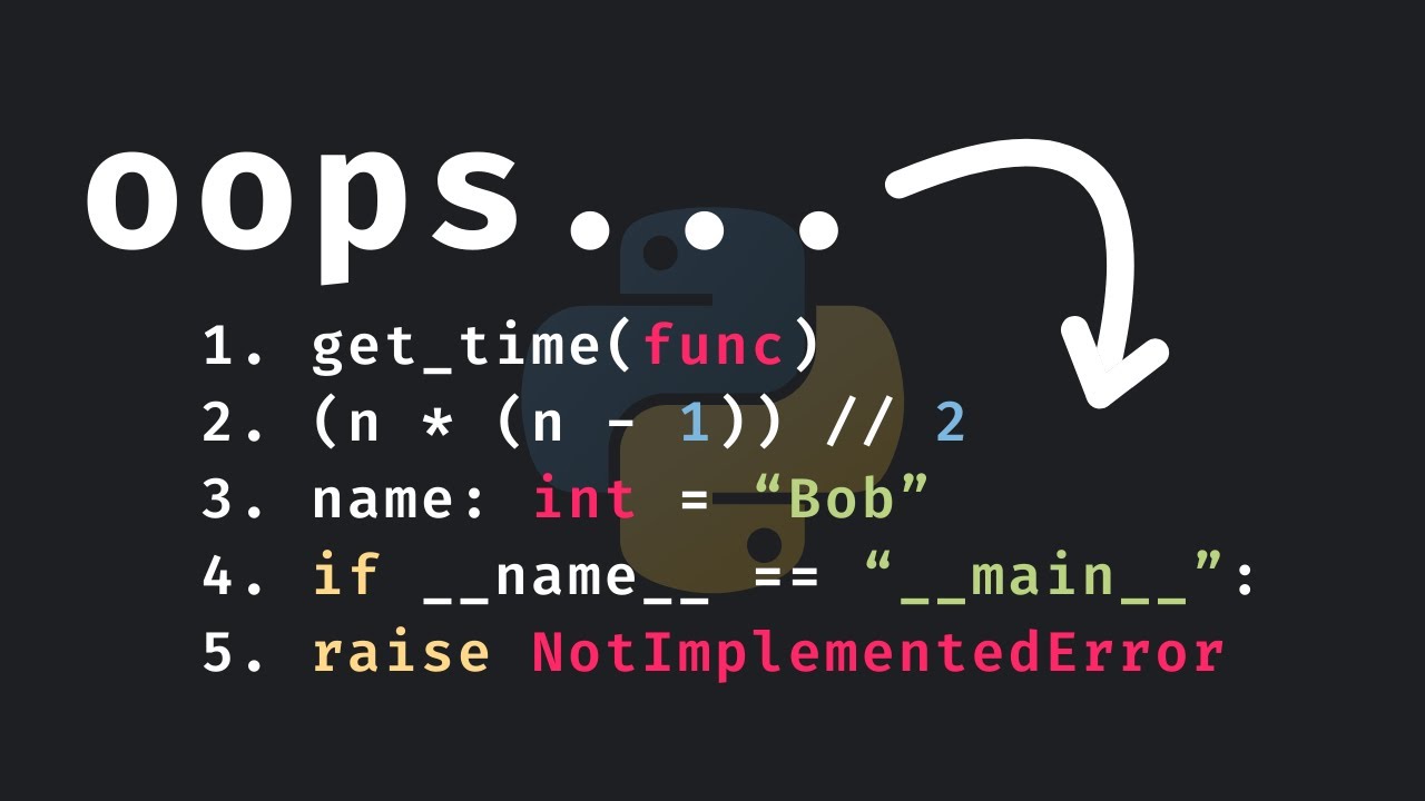 5 Awful Python Mistakes To Avoid Youtube