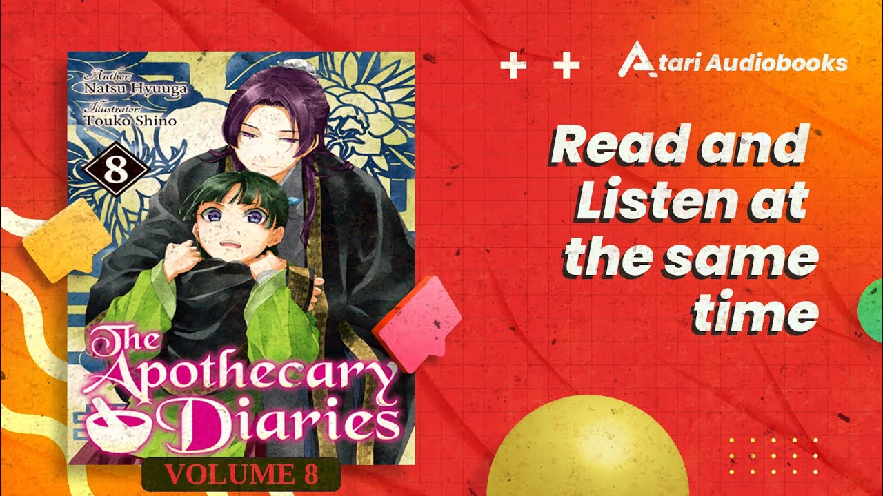 Volume 8 The Apothecary Diaries Light Novel Readalong Audiobook