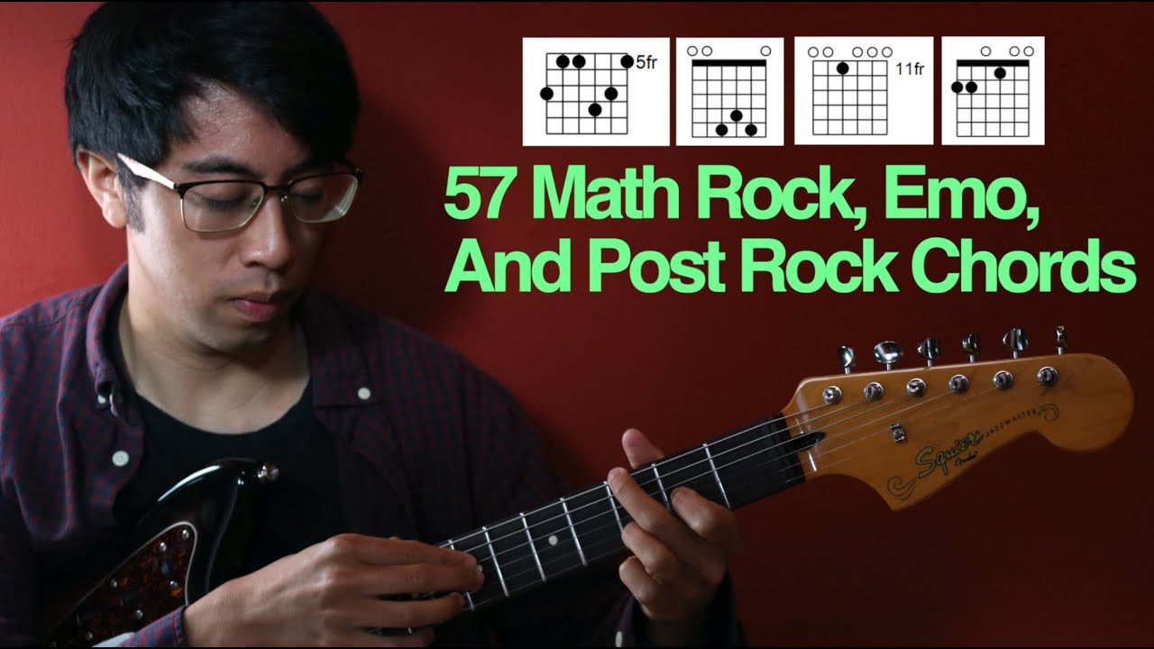 Math Rock And Emo Chords Every Chord You Need Youtube