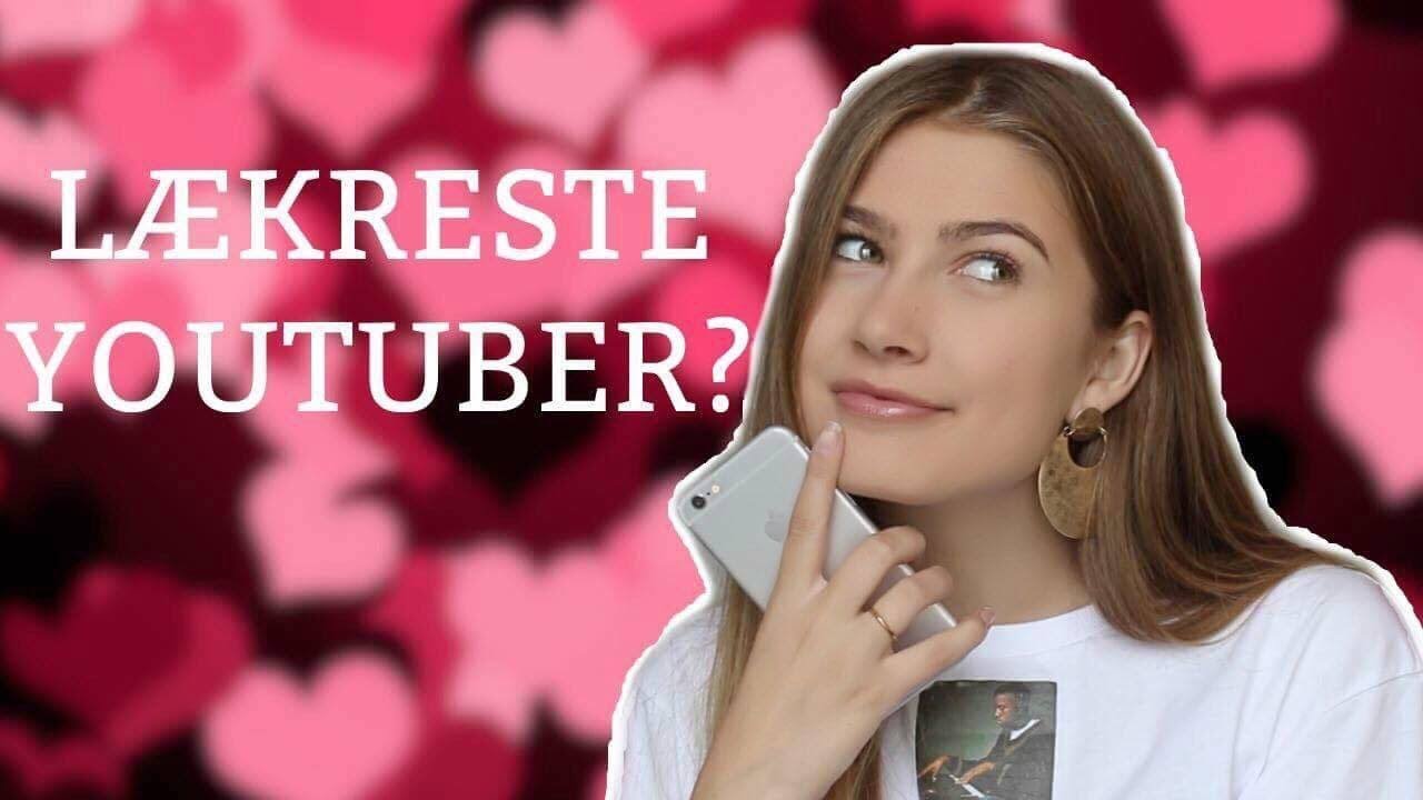 Lækreste Danske Youtuber Youtube