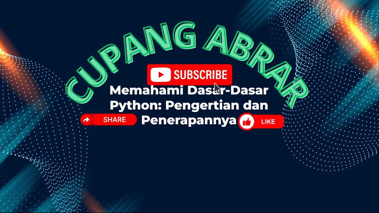 Python Untuk Semua Kuasai Dasar Dasar Coding Dalam Waktu Singkat Youtube