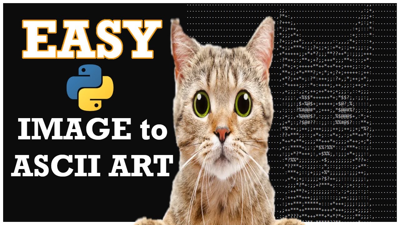 Convert Images Into Ascii Art Python Tutorial Youtube