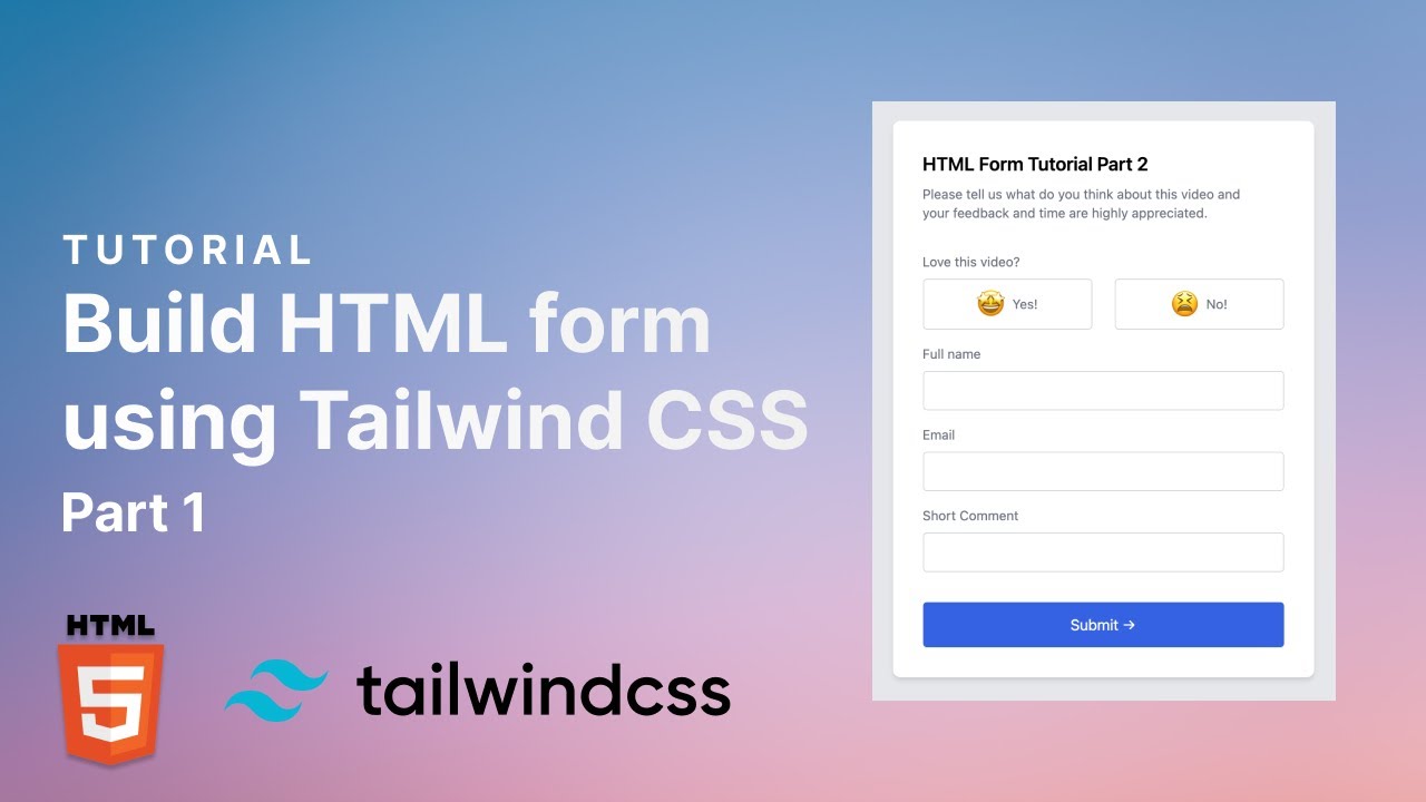 Html Form With Tailwind Css Part 1 Youtube