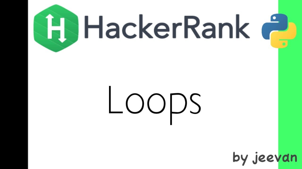 Loops Hackerrank Solutions Python English Youtube