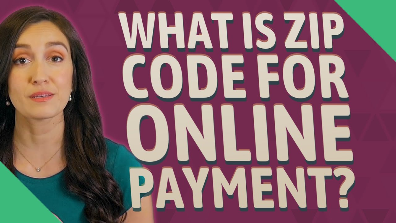 What Is Zip Code For Online Payment Youtube