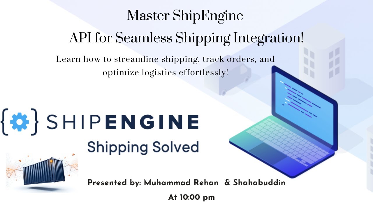 Learn How To Inegrate Shipengine Api Simplify Shipping Logistics