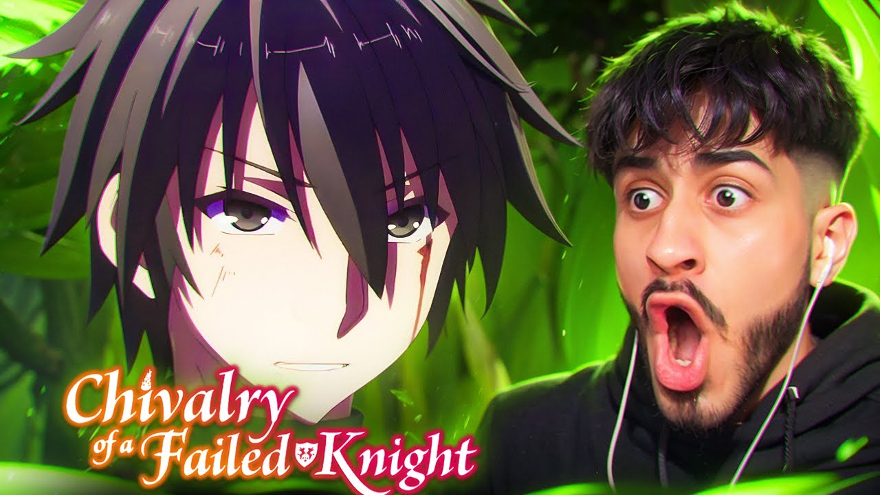 Chivalry Of A Failed Knight Episode 4 Reaction Youtube