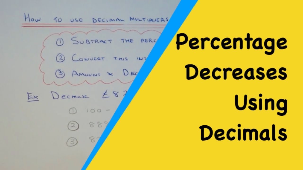 How To Decrease An Amount By A Percentage Using Decimal Multipliers