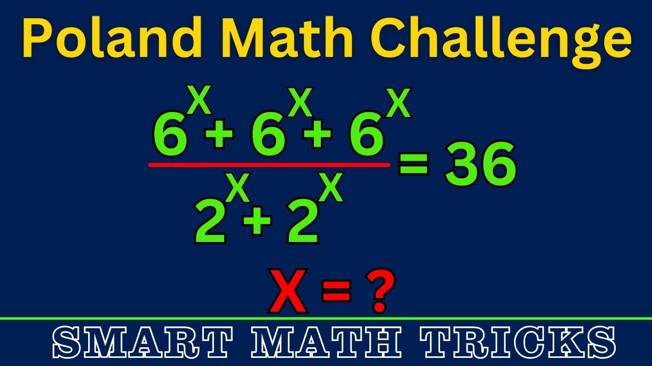 Poland Math Olympiad A Nice Exponential Algebra Problem Can You