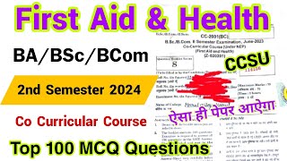 Co Curricular First Aid And Health Ba Bsc Bcom 2nd Semester 2024 Mcq