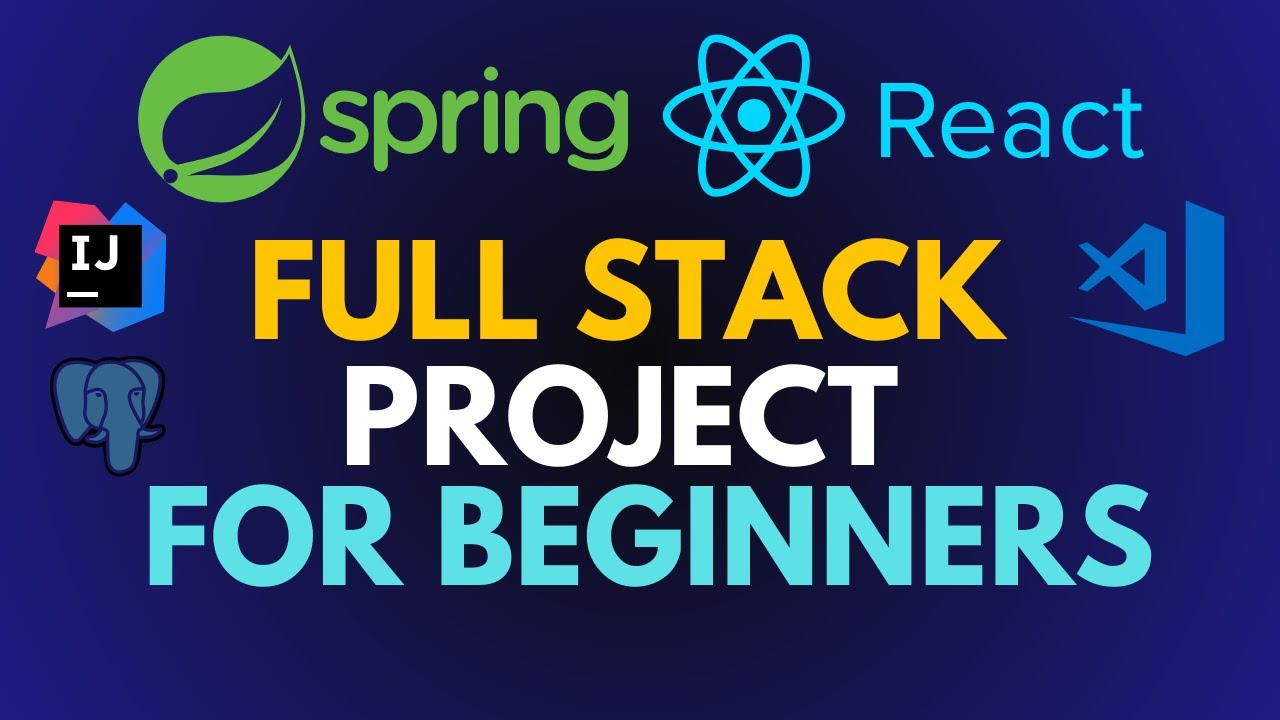 Complete Fullstack Project With Spring Boot And React For Beginners