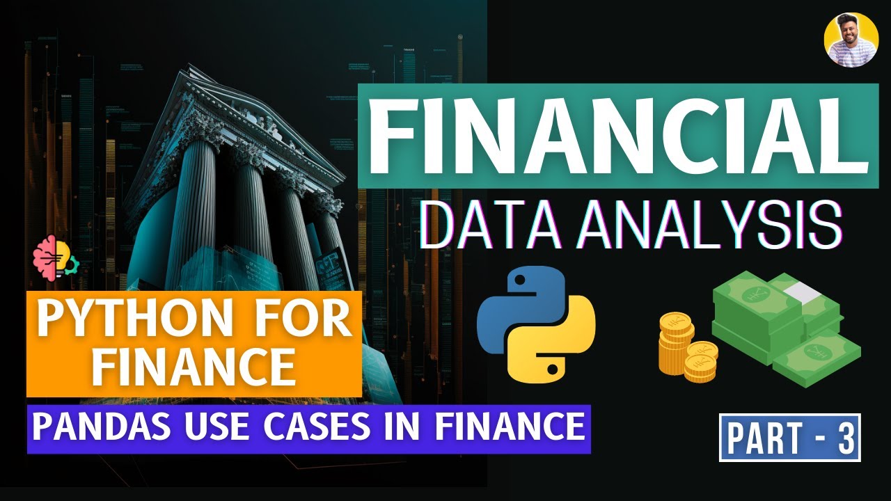 Python For Finance Financial Data Analysis Part 3 Pandas Use Cases