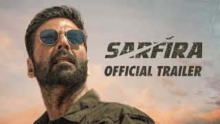Sarfira Official Trailer Akshay Kumar Paresh Rawal Radhikka Sudha ...