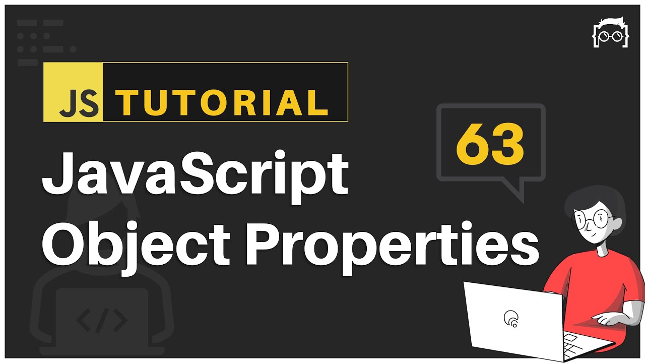 63 Javascript Bangla Tutorial Javascript Object Properties Youtube