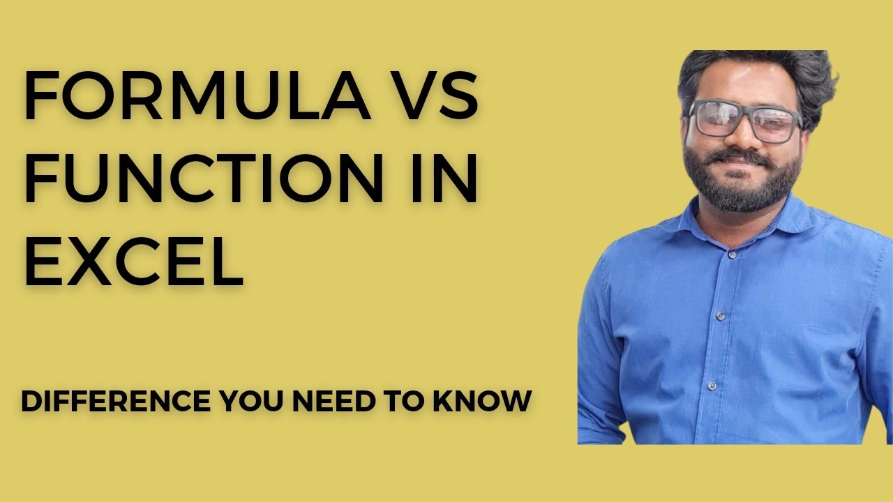 Function Vs Formula In Ms Excel Youtube