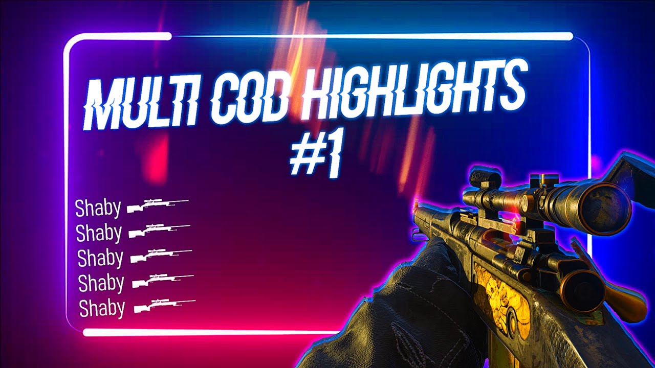 Multi Cod Sniping Highlights 1 Youtube