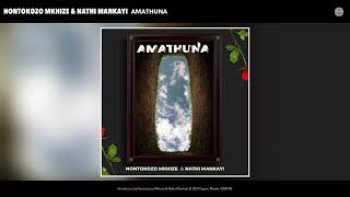 Nontokozo Mkhize Nathi Mankayi Amathuna Official Video Nontokozo Mkhize ...