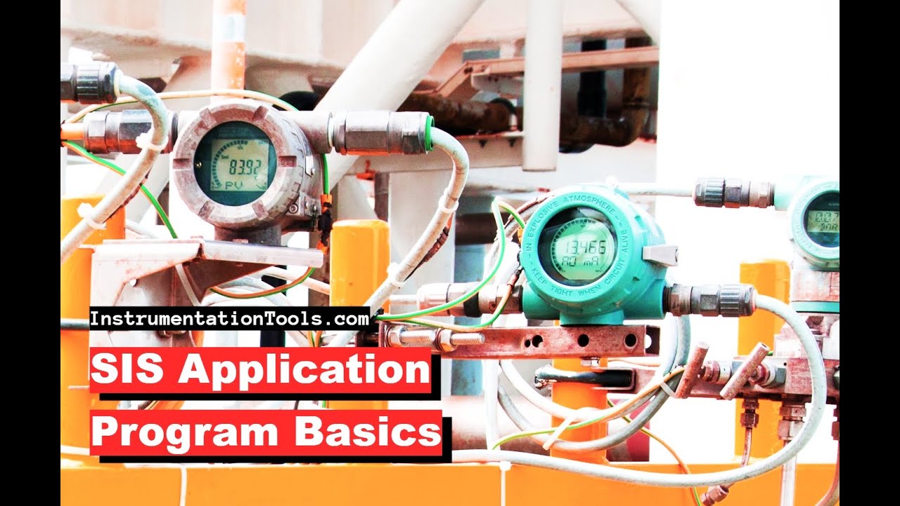 Sis Application Program Basics Safety Instrumentation Youtube