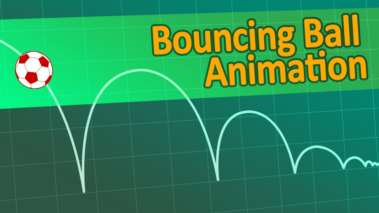Tutorial Bouncing Ball Animation Youtube