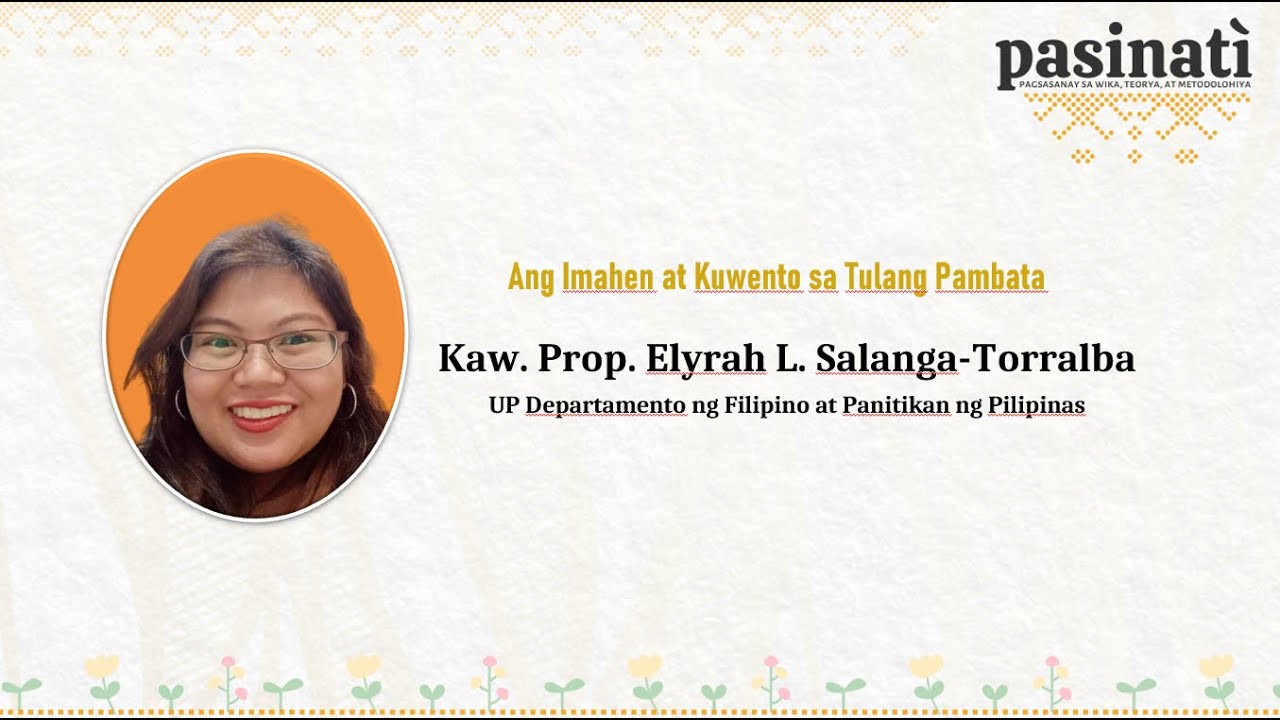 Kaw Prop Elyrah L Salanga Torralba Ang Imahen At Kuwento Sa Tulang