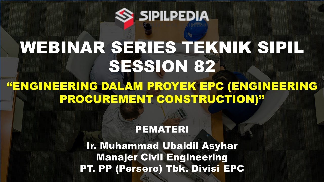 Webinar Engineering Dalam Proyek Epc Youtube