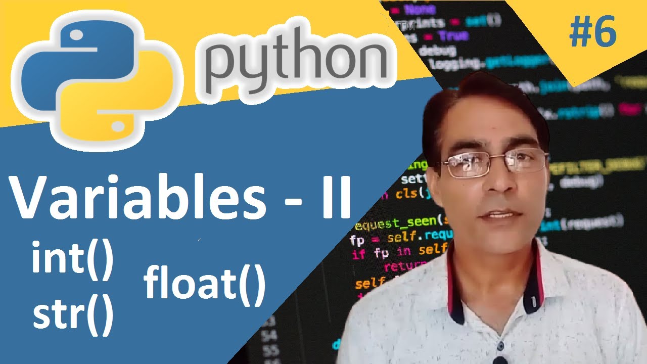 Variables In Python Python Tutorial For Beginners Lesson 6 Learn
