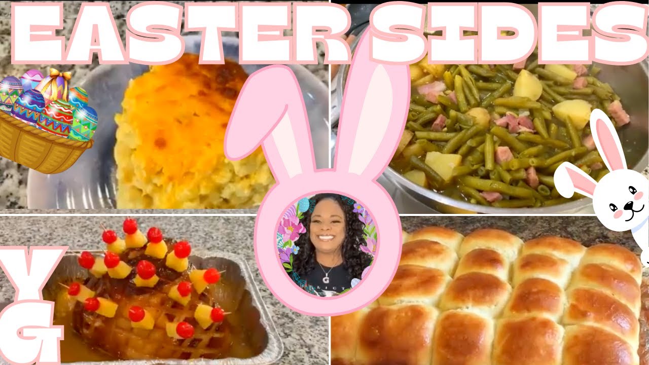 Easter Dinner Side Dish Ideas Youtube