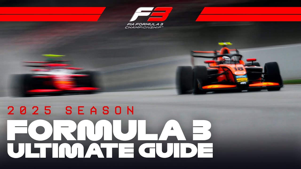 The Ultimate Guide To The 2025 F3 Season Youtube