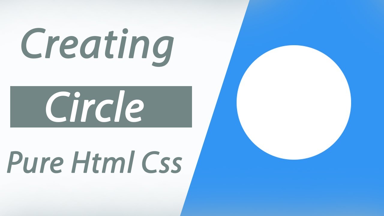 How To Make A Circle Using Css At Phillip Dorsey Blog
