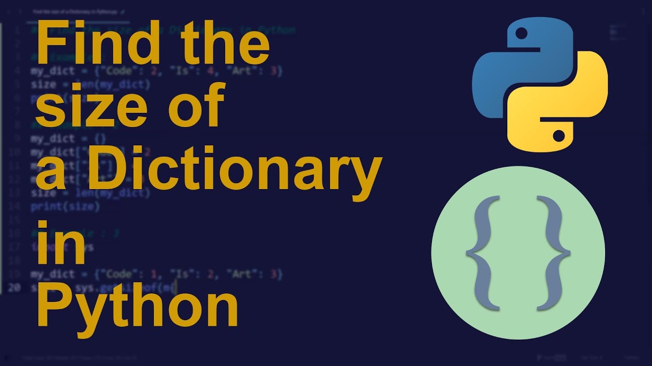Find The Size Of A Dictionary In Python Python Examples Python