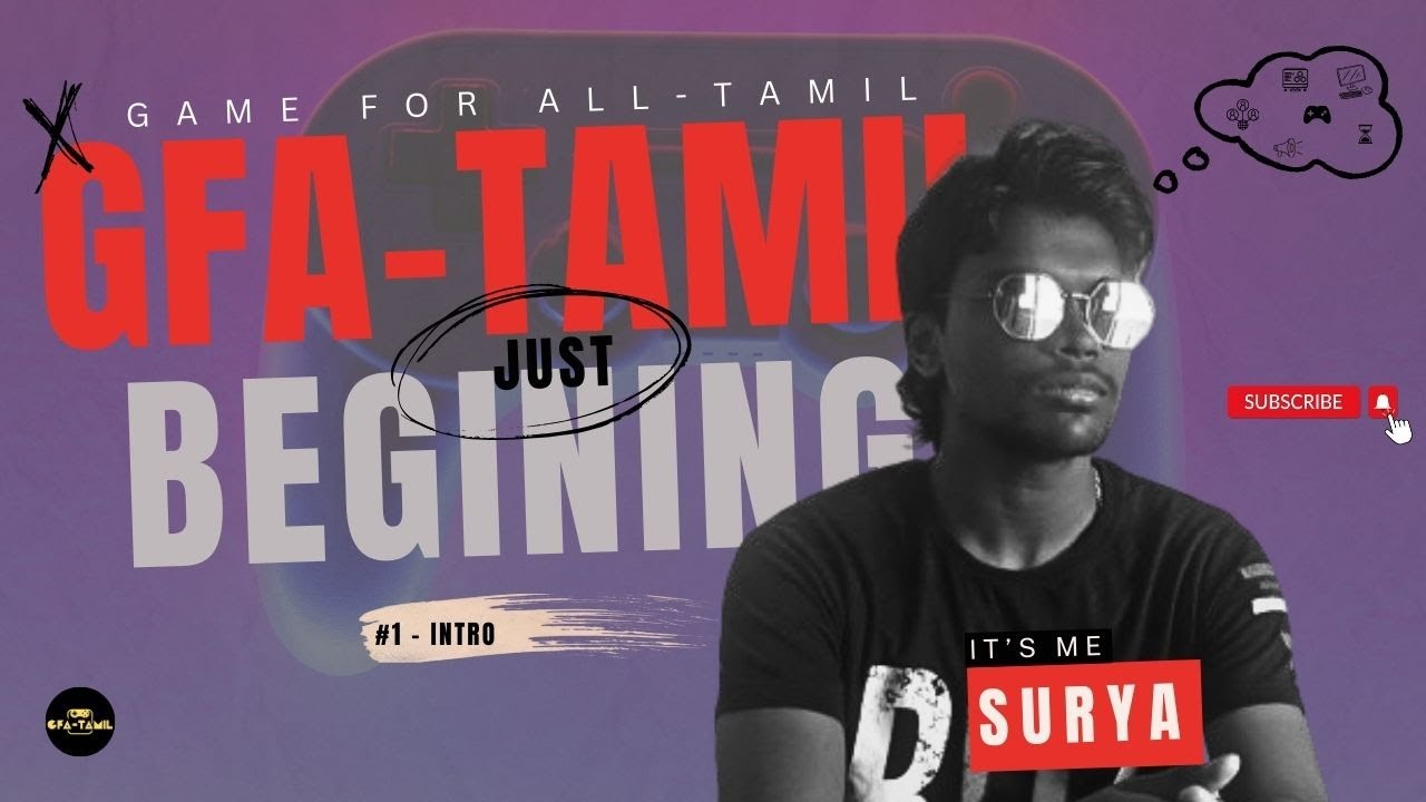 Intro 1 Gfa Tamil Tamilgamingcommunity Gfatamil Gfa Tamil