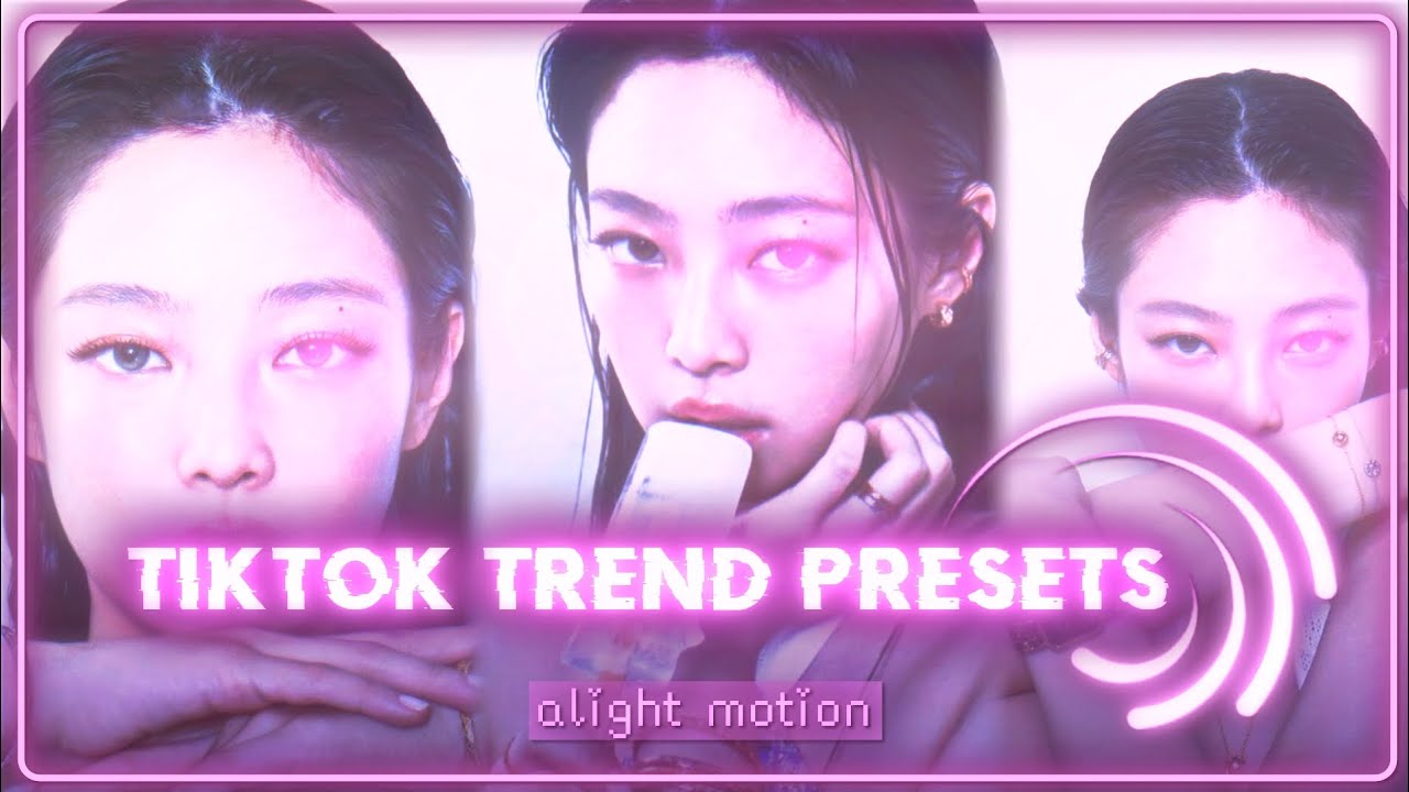 Tiktok Trend Presets Alight Motion Xml Preset Youtube