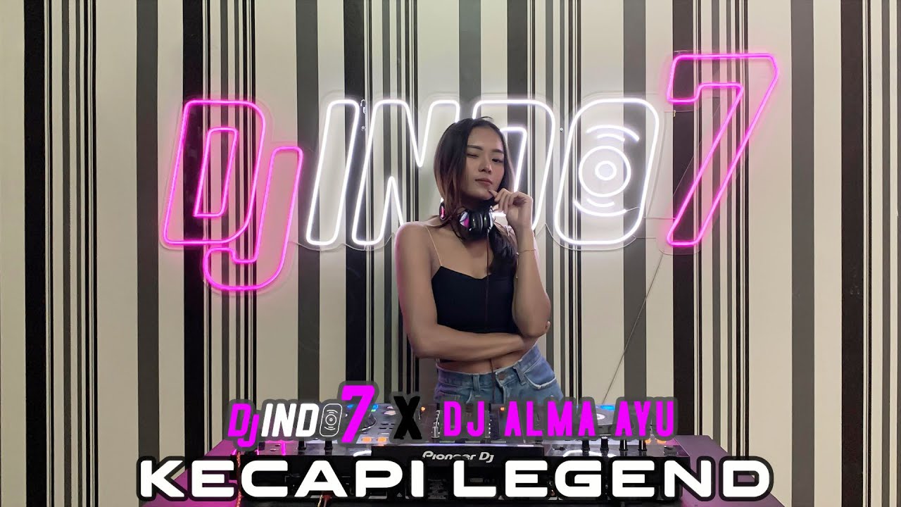 Dj Kecapi Legend Breakbeat Clasic Paling Di Cari Dj Alma Ayu