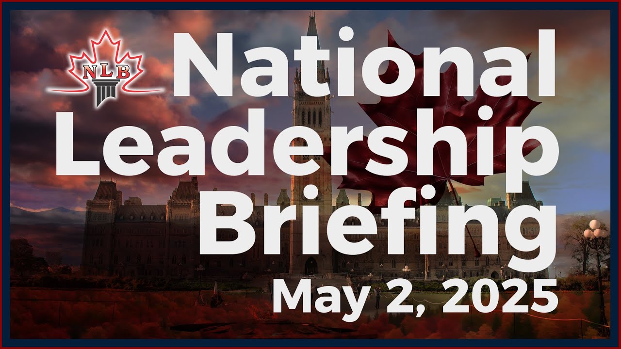 National Leadership Briefing May 2 2025 Youtube