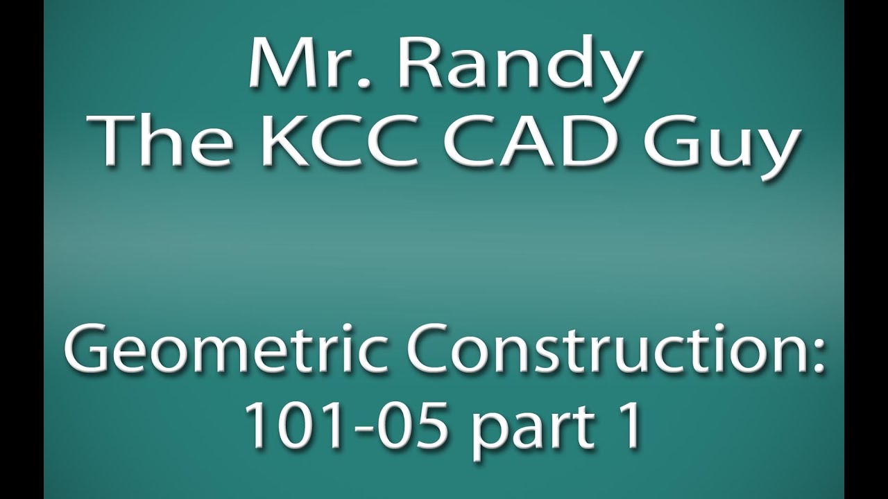 Geometric Construction For Assignment 101 05 Pt1 Youtube