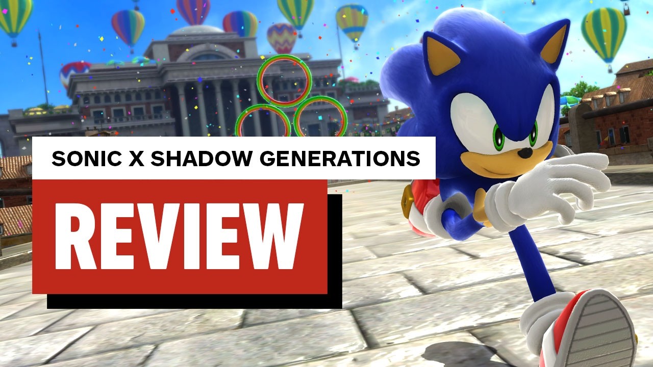 Sonic X Shadow Generations Review Youtube